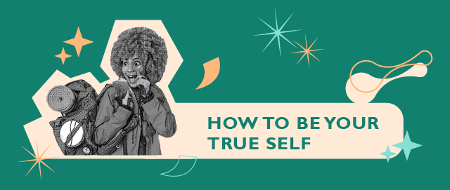 HOW TO DISCOVER YOUR TRUE SELF – BINA NUSANTARA English Club