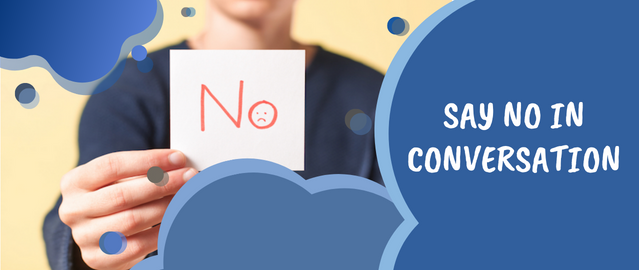 SAY NO IN CONVERSATION – BINA NUSANTARA English Club