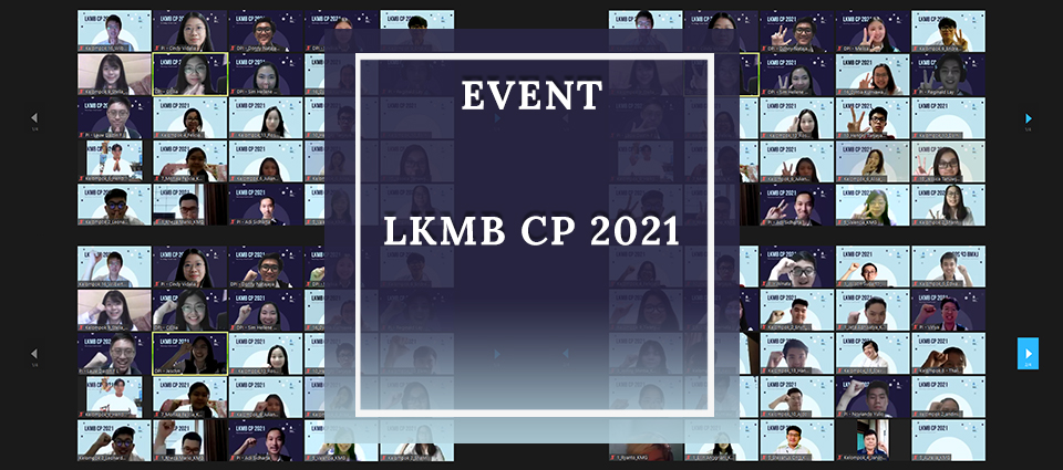 LKMB CP 2021 – Keluarga Mahasiswa Buddhis Dhammavaddhana